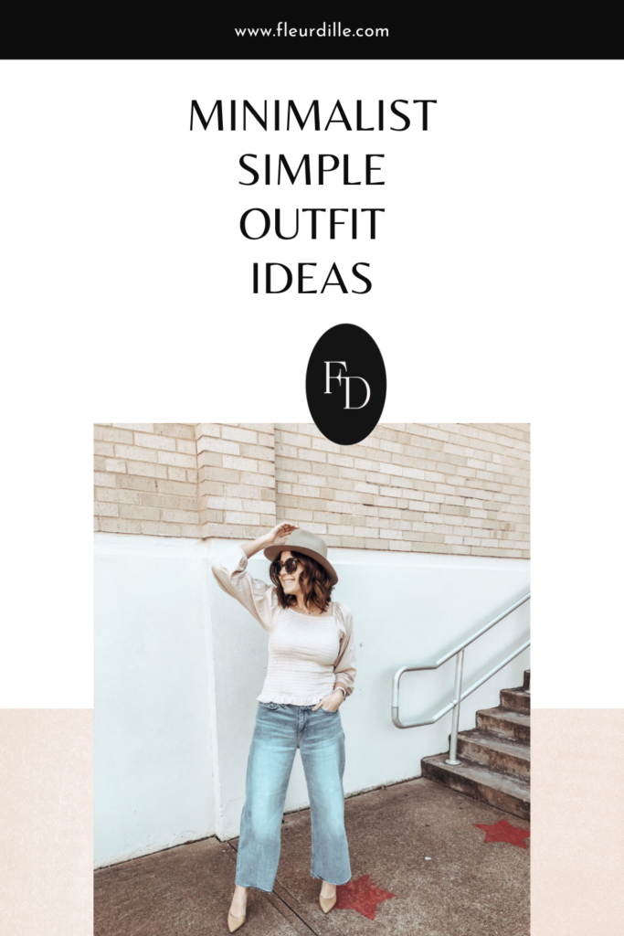minimalist fashion: 3 simple outfits you can easily create | Fleurdille